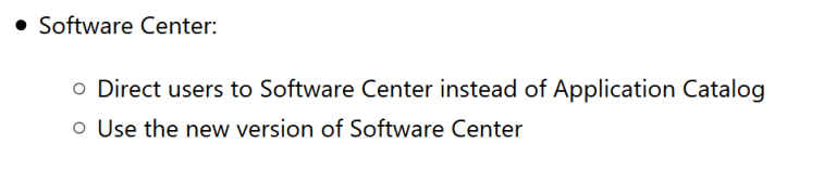 The Application Catalog in SCCM (Current Branch) will no longer be ...